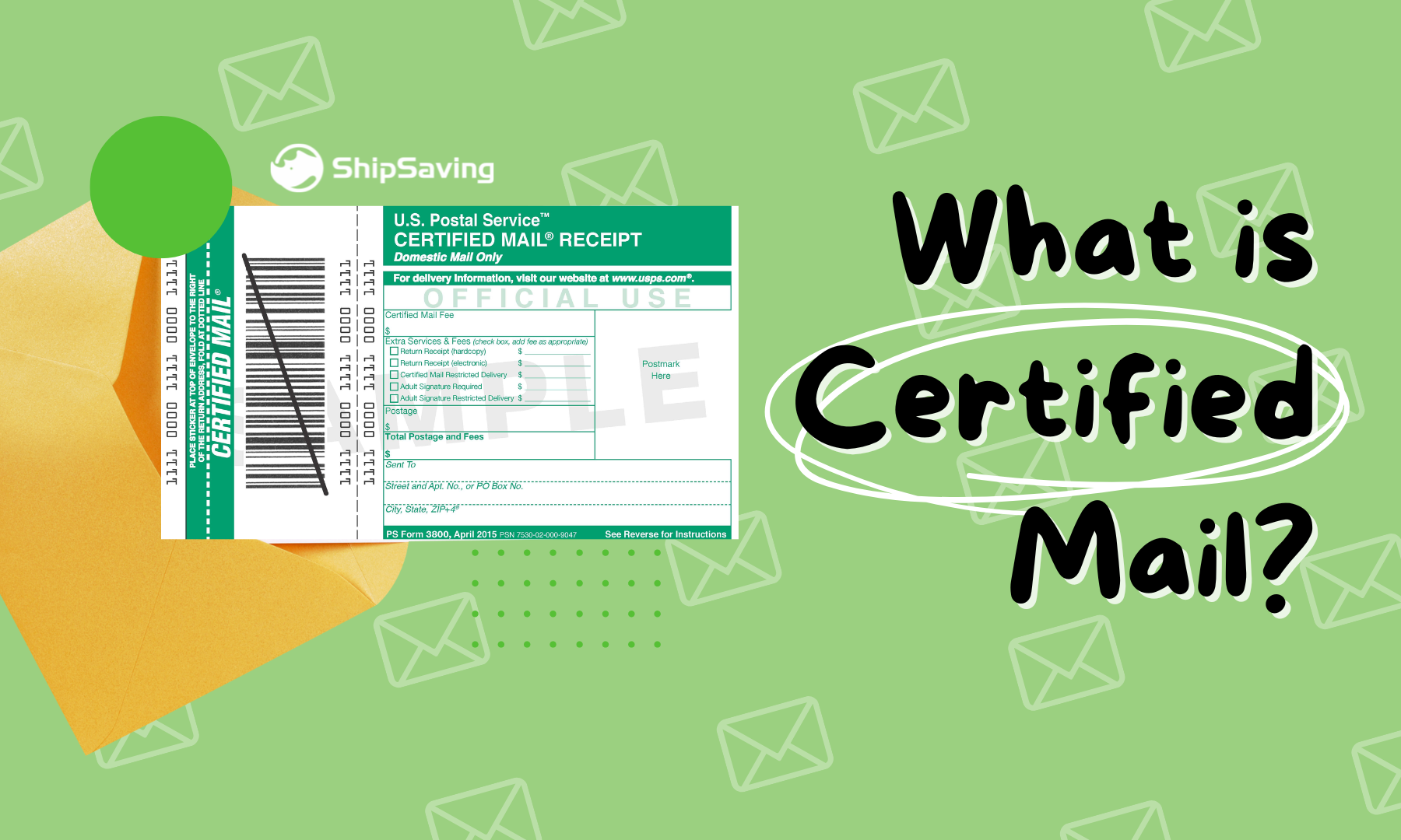 What Is USPS Certified Mail Everything You Need To Know